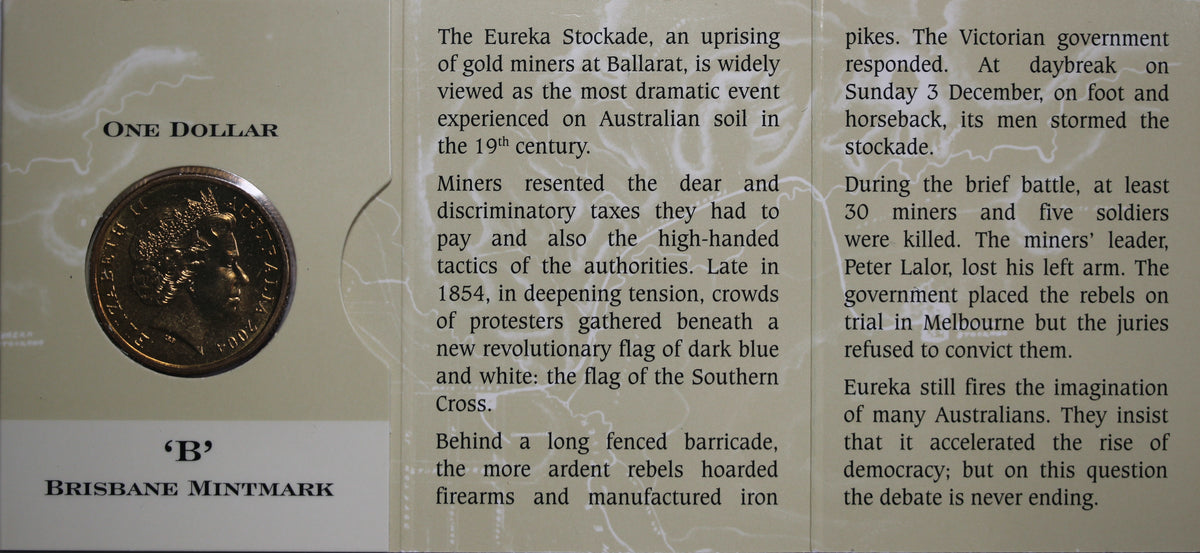 2004 $1 Eureka Stockade 1854 UNC - 'B' Mintmark – Thompsons Coins