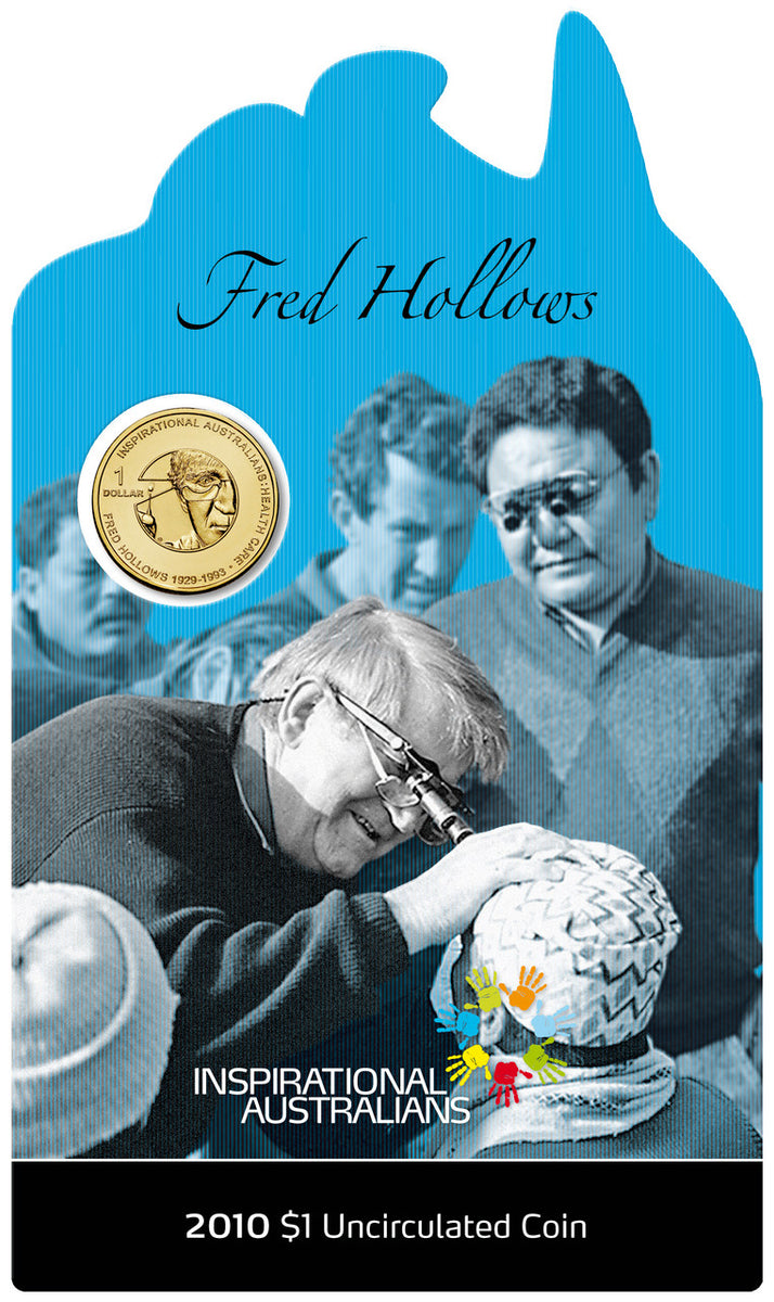 2010 $1 Inspirational Australians Fred Hollows Uncirculated Coin ...