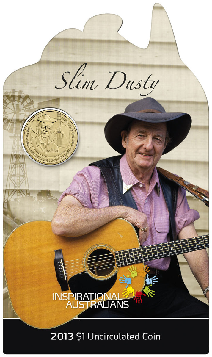 2013 $1 Inspirational Australians Slim Dusty Uncirculated Coin ...